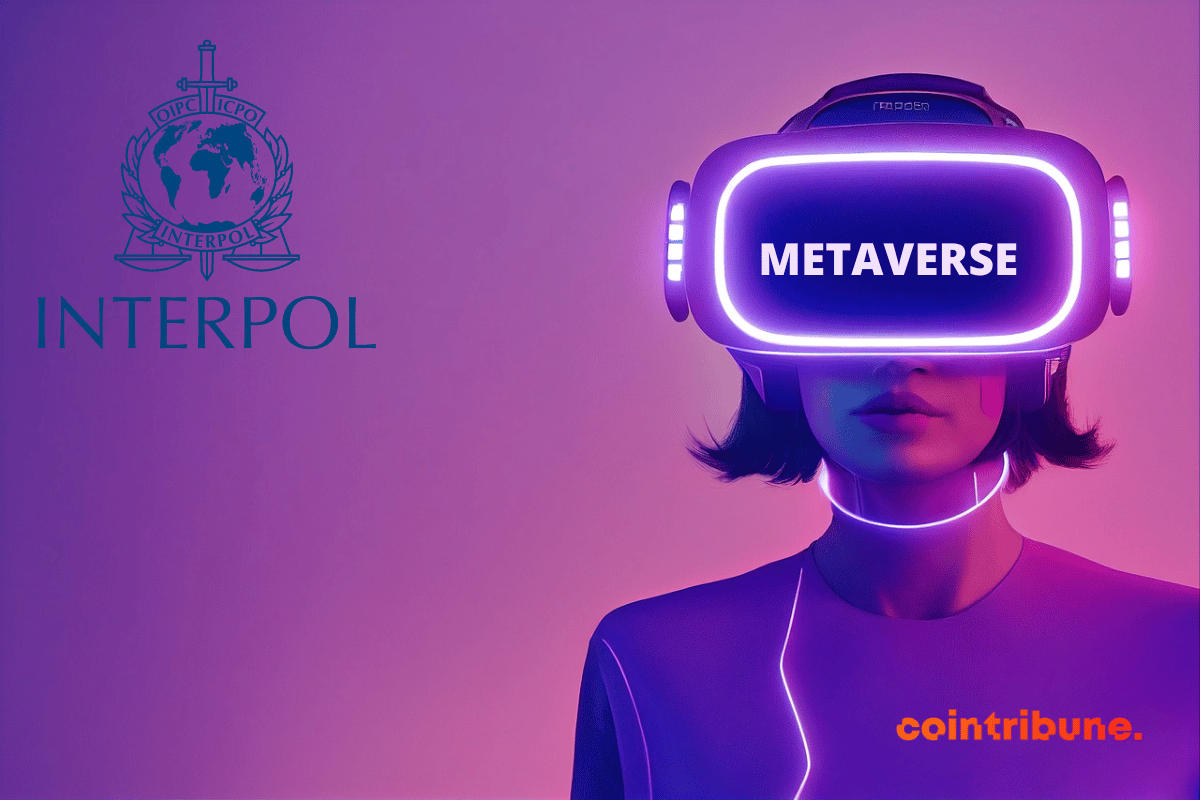 Interpol metaverse : l'OIPC souhaite lutter contre les crimes du metaverse